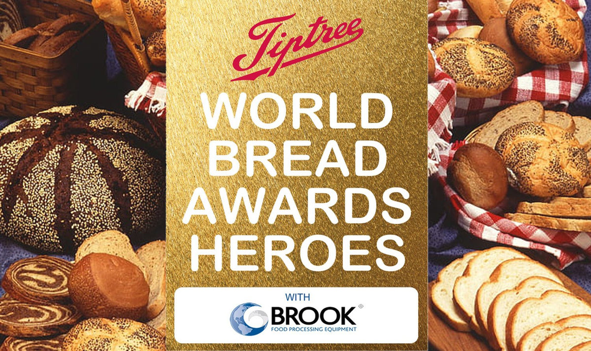 Bakers – worldbreadawards.com entries close 9 october 2022 – Tiptree